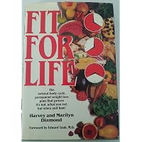 Fit for Life: Harvey Diamond, Marilyn Diamond: 9780446553643: Amazon ...