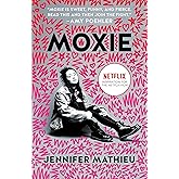 Amazon.com: Moxie: A Novel: 9781626726352: Mathieu, Jennifer: Books