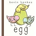 Amazon.com: Egg: An Easter And Springtime Book For Kids: 9780062408723 ...