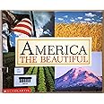 America the Beautiful: Katherine Lee Bates: 9780439333023: Amazon.com ...