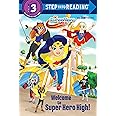 Welcome to Super Hero High! (DC Super Hero Girls) (Step into Reading): Carbone, Courtney ...