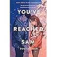 Amazon.com: You've Reached Sam: A Novel: 9781250762030: Thao, Dustin: Books