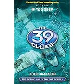 In Too Deep (The 39 Clues, Book 6) - Library Edition: Watson, Jude ...
