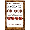 Mathletics: How Gamblers, Managers, and Sports Enthusiasts Use ...