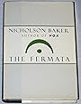 Amazon.com: The Fermata (9780679415862): Nicholson Baker: Books