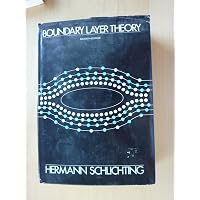 Boundary-Layer Theory: Schlichting (Deceased), Hermann, Gersten, Klaus ...