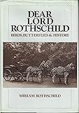 Walter Rothschild: The Man, the Museum and the Menagerie: Miriam ...