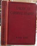 American Cardinal Readers : Book 3: Edith M. McLaughlin, Adrian T ...