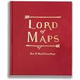 Lord of Maps: Over 75 Hand Drawn Maps: Isaac Christian Dushku ...