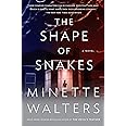 Amazon.com: The Shape of Snakes (Vintage Crime/Black Lizard): 9780307277114: Walters, Minette: Books