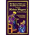 The Kebra Nagast-The Queen of Sheba & Her Only Son Menyelek: E. A ...