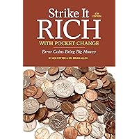 Strike It Rich with Pocket Change: Error Coins Bring Big Money: Potter ...