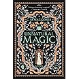 Unnatural Magic: Waggoner, C. M.: 9781984805843: Amazon.com: Books