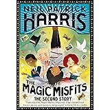 The Magic Misfits: The Second Story (The Magic Misfits, 2): Harris ...