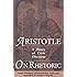 On Rhetoric: A Theory of Civic Discourse: Aristotle, George A. Kennedy ...