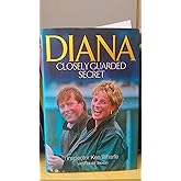 Diana: A Closely Guarded Secret: Wharfe, Inspector Ken, Jobson, Robert ...