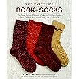 The Knitter's Book of Socks: The Yarn Lover's Ultimate Guide to ...