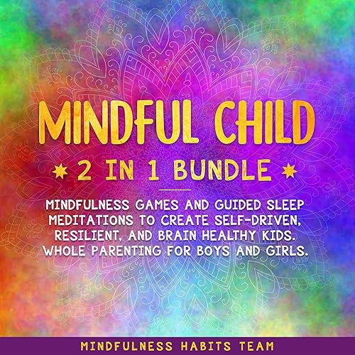 Mindful Child 2 in 1 Bundle: Mindfulness Games and Guided Sleep ...