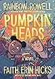 Pumpkinheads: Amazon.de: Rainbow Rowell, Faith Erin Hicks ...