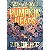 Amazon.com: Pumpkinheads (Pumpkinheads, 1): 9781250312853: Rowell ...