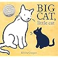 Big Cat, Little Cat: (Caldecott Honor Book): Cooper, Elisha, Cooper ...