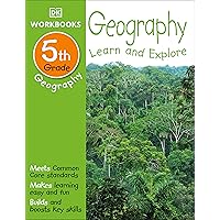 DK Workbooks: Geography, Sixth Grade: Learn and Explore: DK ...