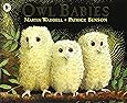 Owl Babies: Amazon.co.uk: Martin Waddell, Patrick Benson: 8601300416243 ...