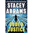 Coded Justice: A Thriller (Avery Keene): Abrams, Stacey: 9780385548342: Amazon.com: Books