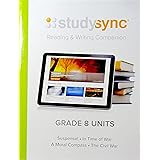 StudySync GRADE 7 UNITS Reading & Writing Companion: BookheadEd ...