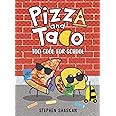 Pizza and Taco: Too Cool for School: (A Graphic Novel): Shaskan ...