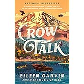Amazon.com: Crow Talk: A Novel: 9780593473887: Garvin, Eileen: Books