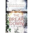 Amazon.com: The Breakdown: A Novel: 9781250122469: Paris, B.A.: Books