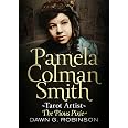 Amazon.com: Pamela Colman Smith: Tarot Artist: The Pious Pixie ...