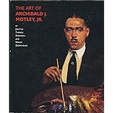 Archibald J. Motley Jr. (The David C. Driskell Series of African ...