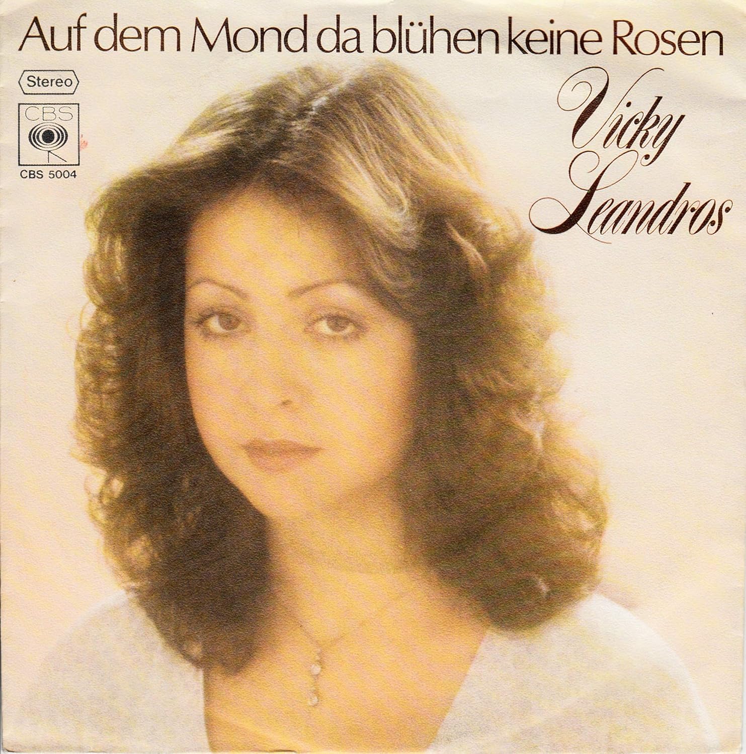 Leandros, Vicky / Auf dem Mond da blühen keine Rosen / Zwei / 1977 ...