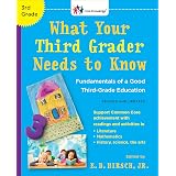 What Your Third Grader Needs to Know (Revised Edition): Fundamentals of ...