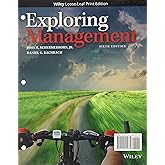 Exploring Management: Schermerhorn Jr., John R., Bachrach, Daniel G ...