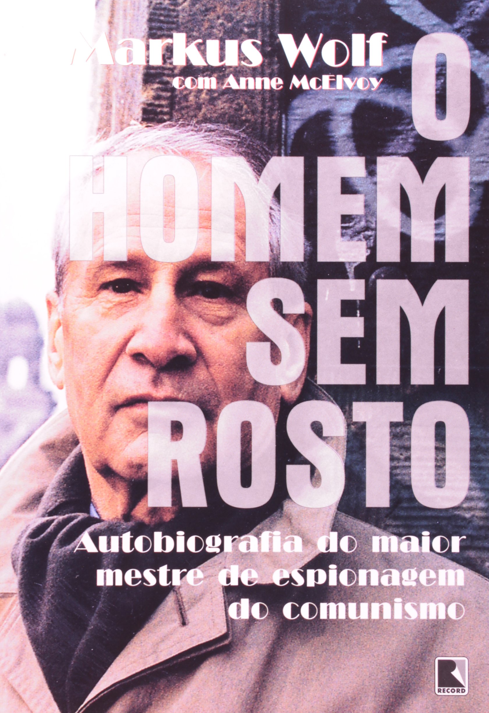 O Homem Sem Rosto PDF Markus Wolf