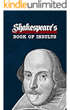 Shakespeare Insult Generator: Mix and Match More than 150, 000 Insults ...