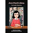 Anne Frank's Diary: The Graphic Adaptation by Frank, Anne