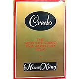 Credo: The Apostles' Creed Explained for Today: Kung, Hans ...
