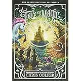 A Tale of Magic... (A Tale of Magic..., 1): Colfer, Chris ...
