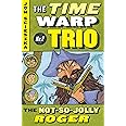 Amazon.com: The Not-So-Jolly Roger #2 (Time Warp Trio): 9780142400456 ...