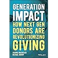 Generation Impact: How Next Gen Donors Are Revolutionizing Giving ...