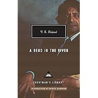 A Bend in the River: Introduction by Patrick Marnham (Everyman's ...