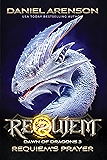 Requiem's Song: Dawn of Dragons, Book 1: Arenson, Daniel: 9781927601358: Amazon.com: Books
