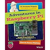 Amazon.com: Adventures In Raspberry Pi: 9781118751251: Philbin, Carrie Anne: Books