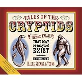Tales of the Cryptids: Mysterious Creatures That May or May Not Exist: Halls, Kelly Milner ...