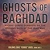 Ghosts of Baghdad: Marine Corps Gunships on the Opening Days of the Iraq War in Saudi Arabia ...