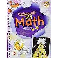 McGraw Hill My Math, Grade 2, Vol. 2 (ELEMENTARY MATH CONNECTS ...